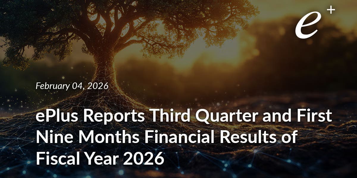 ePlus Reports Third Quarter and First Nine Months Financial Results of ...